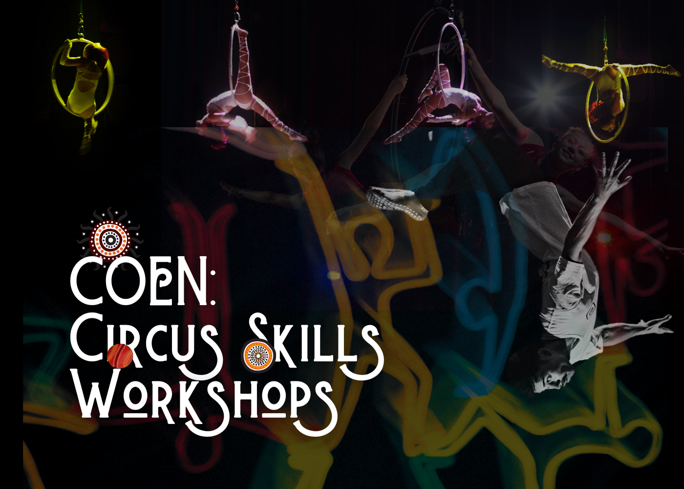 Coen | Free Circus Skills Workshops This June - Cook Shire Council
