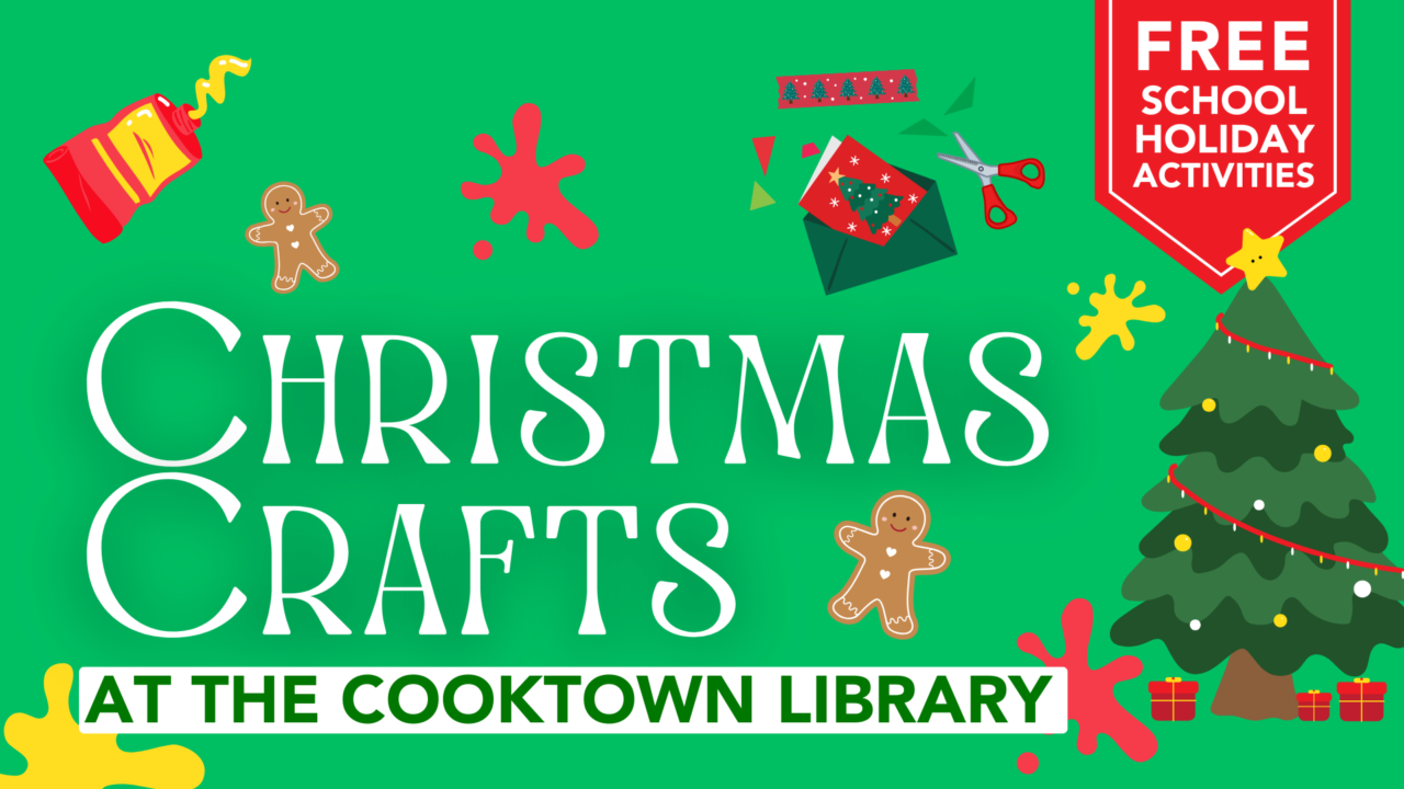 Christmas Craft at the Cooktown Library - Cook Shire Council