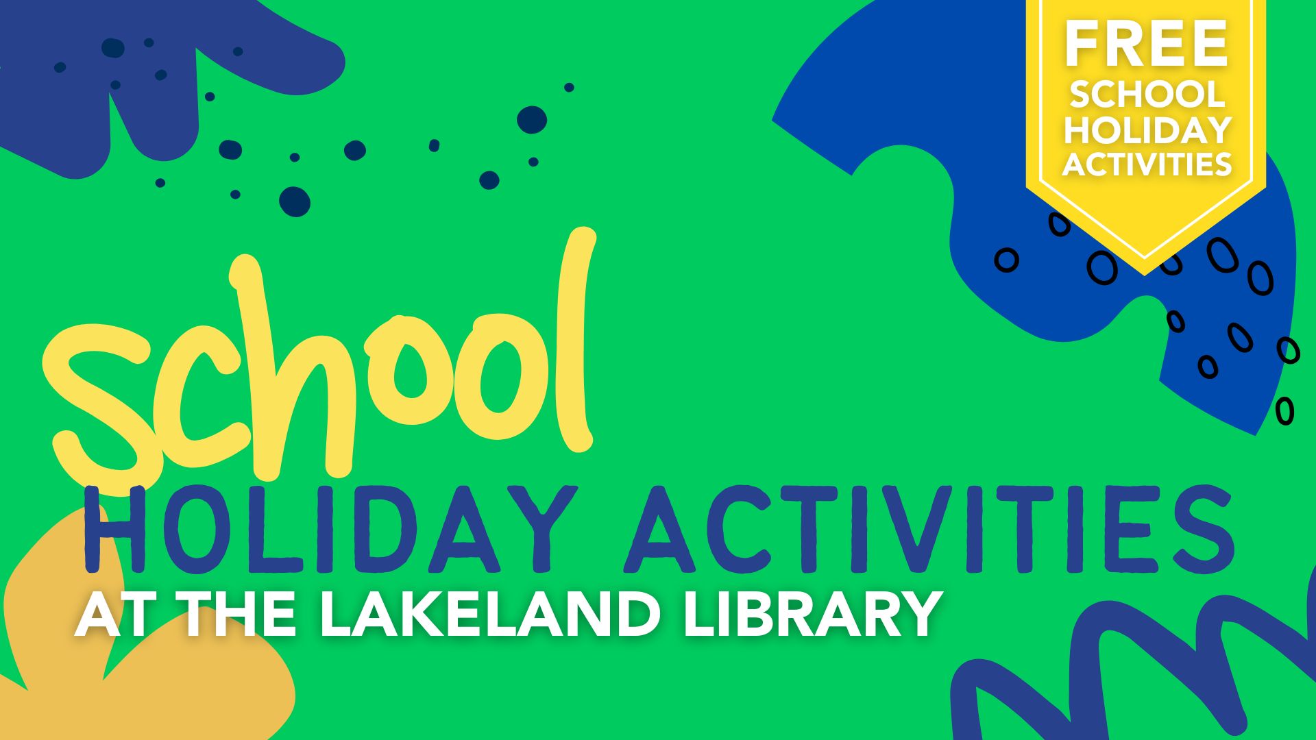 Lakeland Library Holiday Activities - Cook Shire Council